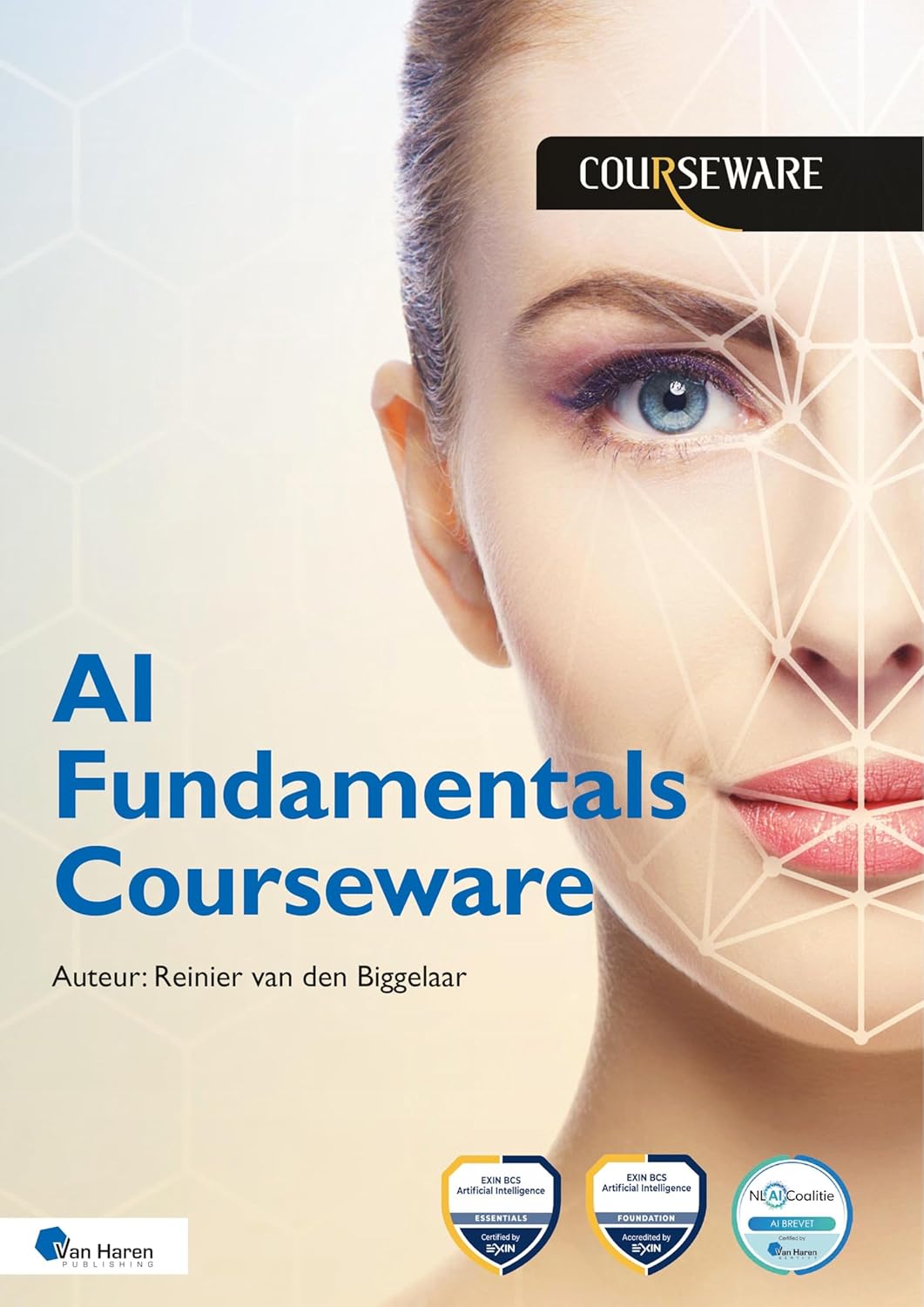 Amazon.com: AI Fundamentals Courseware: 9789401810579: Van Haren ...