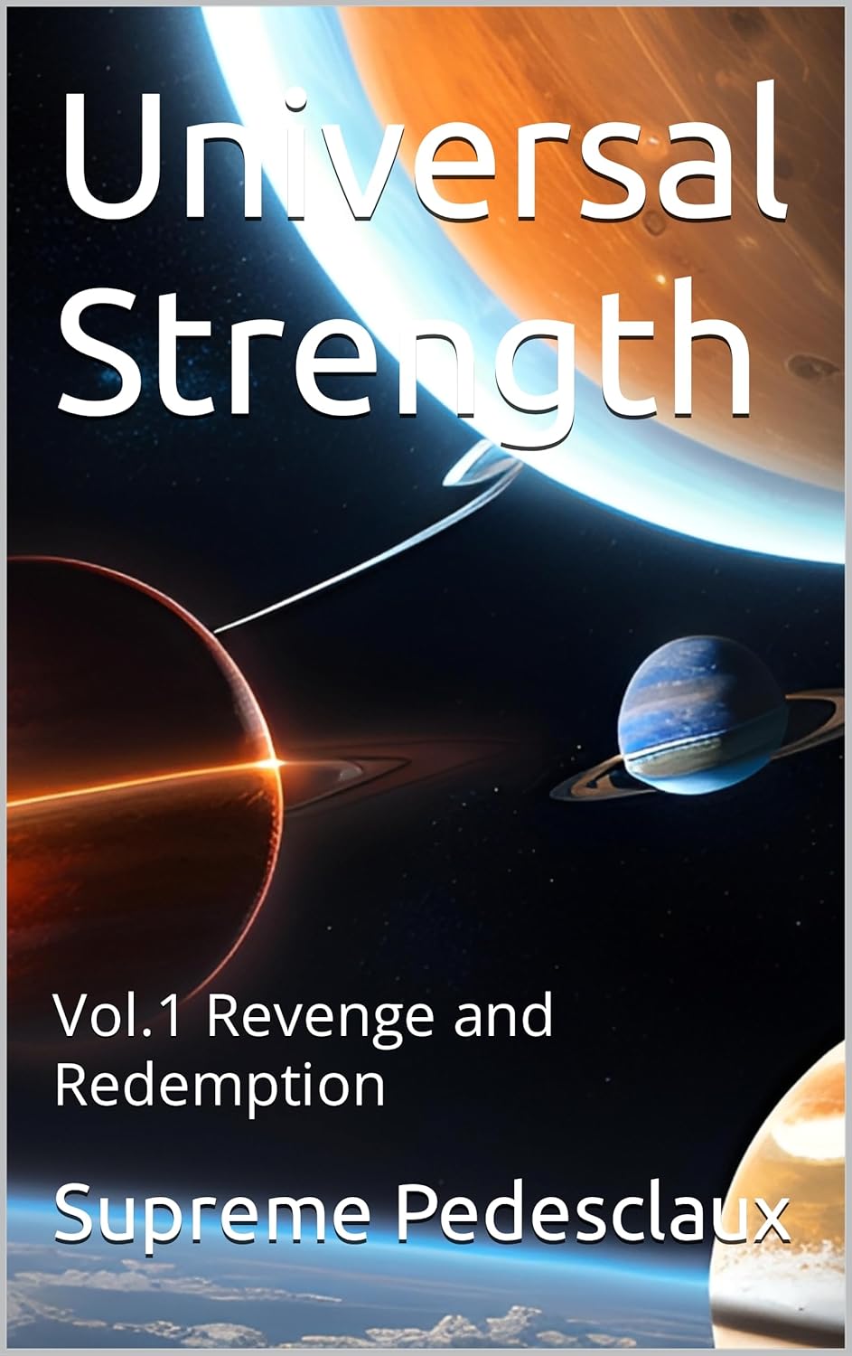 Universal Strength : Vol.1 Revenge and Redemption eBook : Pedesclaux ...