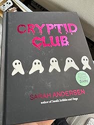 Cryptid Club: Andersen, Sarah: 9781524875541: Amazon.com: Books