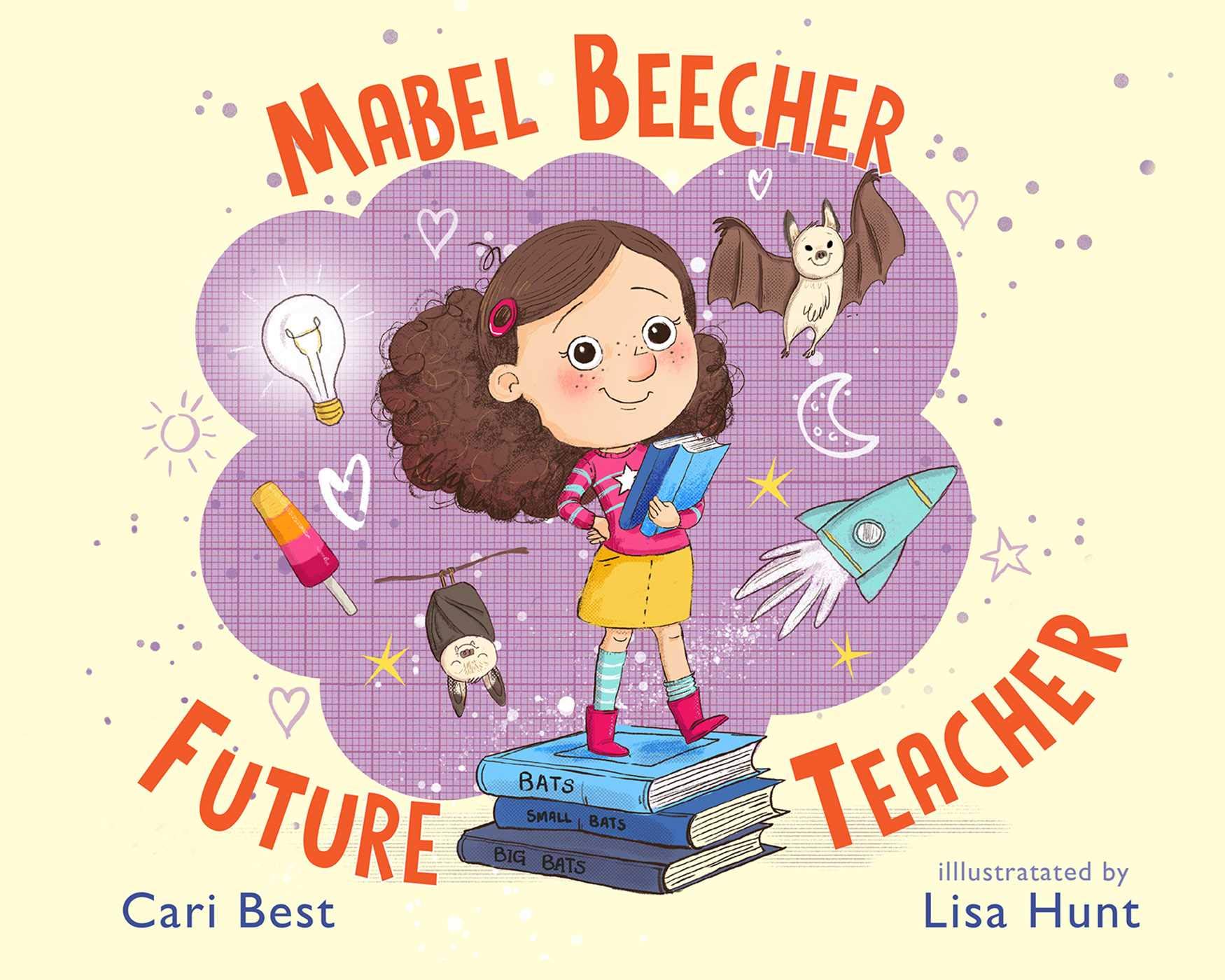 Mabel Beecher: Future Teacher: Best, Cari, Hunt, Lisa: 9781510720718 ...