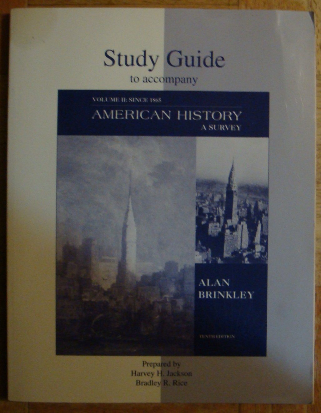 American History: A Survey, Vol. 2 (Student Study Guide, 10th Edition ...