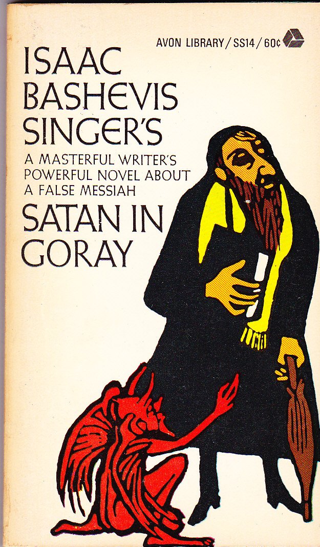 Satan in Goray: Isaac Bashevis Singer, Jacob Sloan: Amazon.com: Books