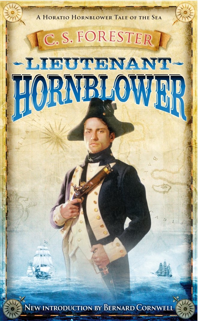 Lieutenant Hornblower (A Horatio Hornblower Tale of the Sea Book 2 ...