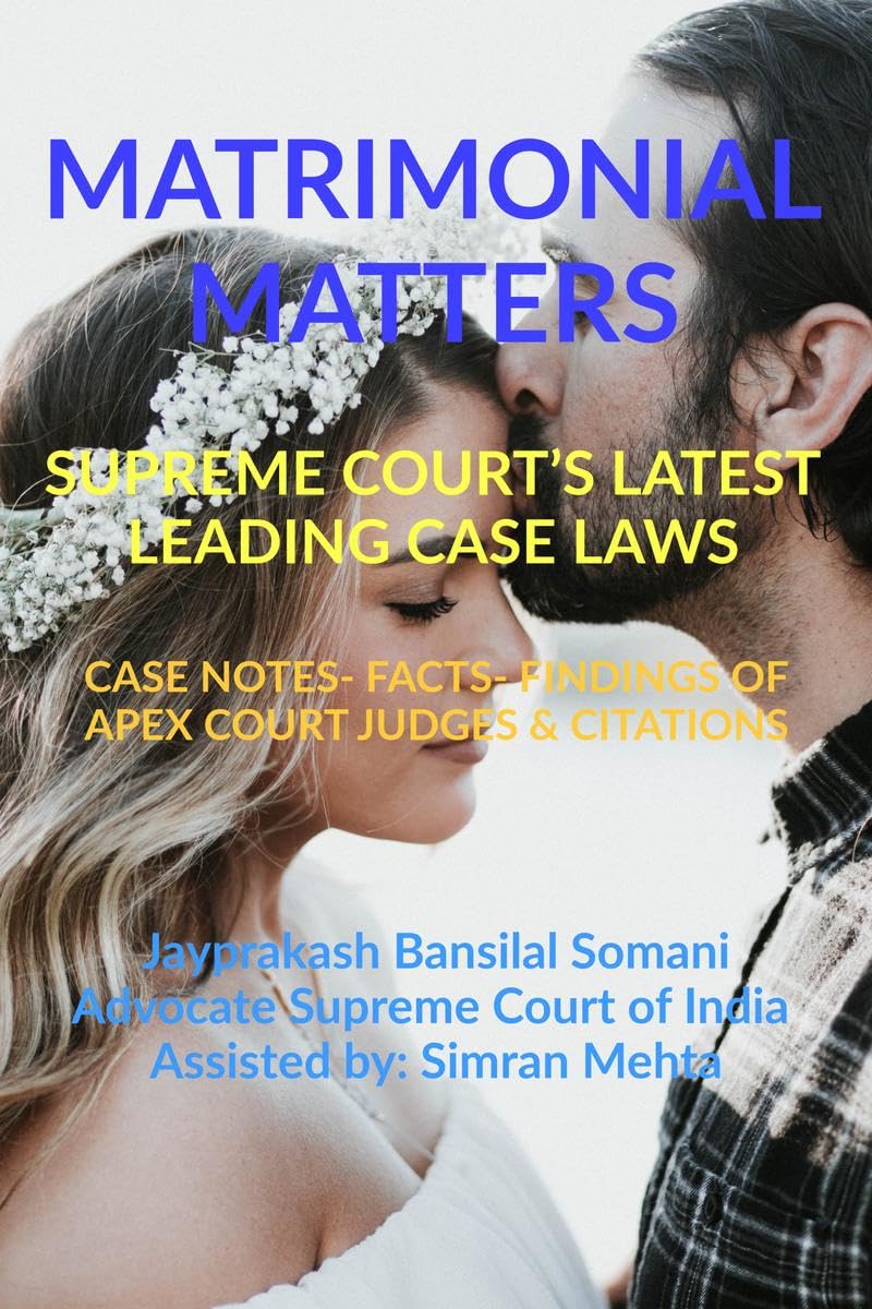 Buy ‘MATRIMONIAL MATTERS’ SUPREME COURT’S LATEST LEADING CASE LAWS ...