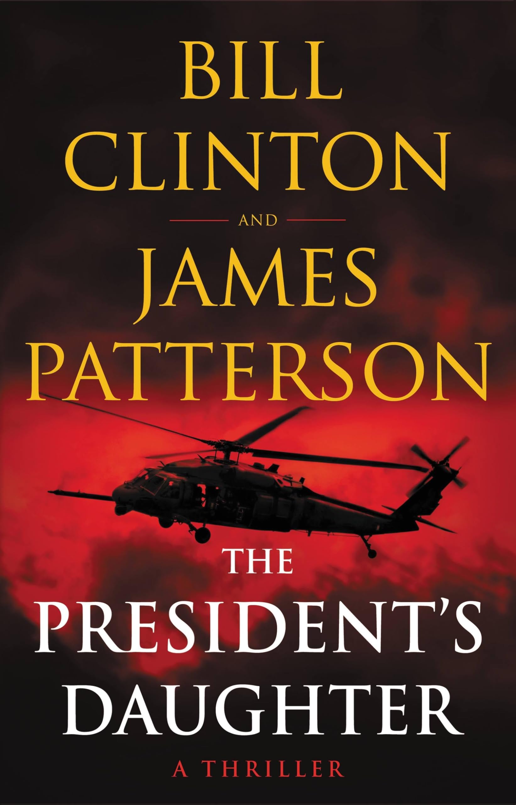 Amazon.com: The President's Daughter: A Thriller: 9780316540711 ...