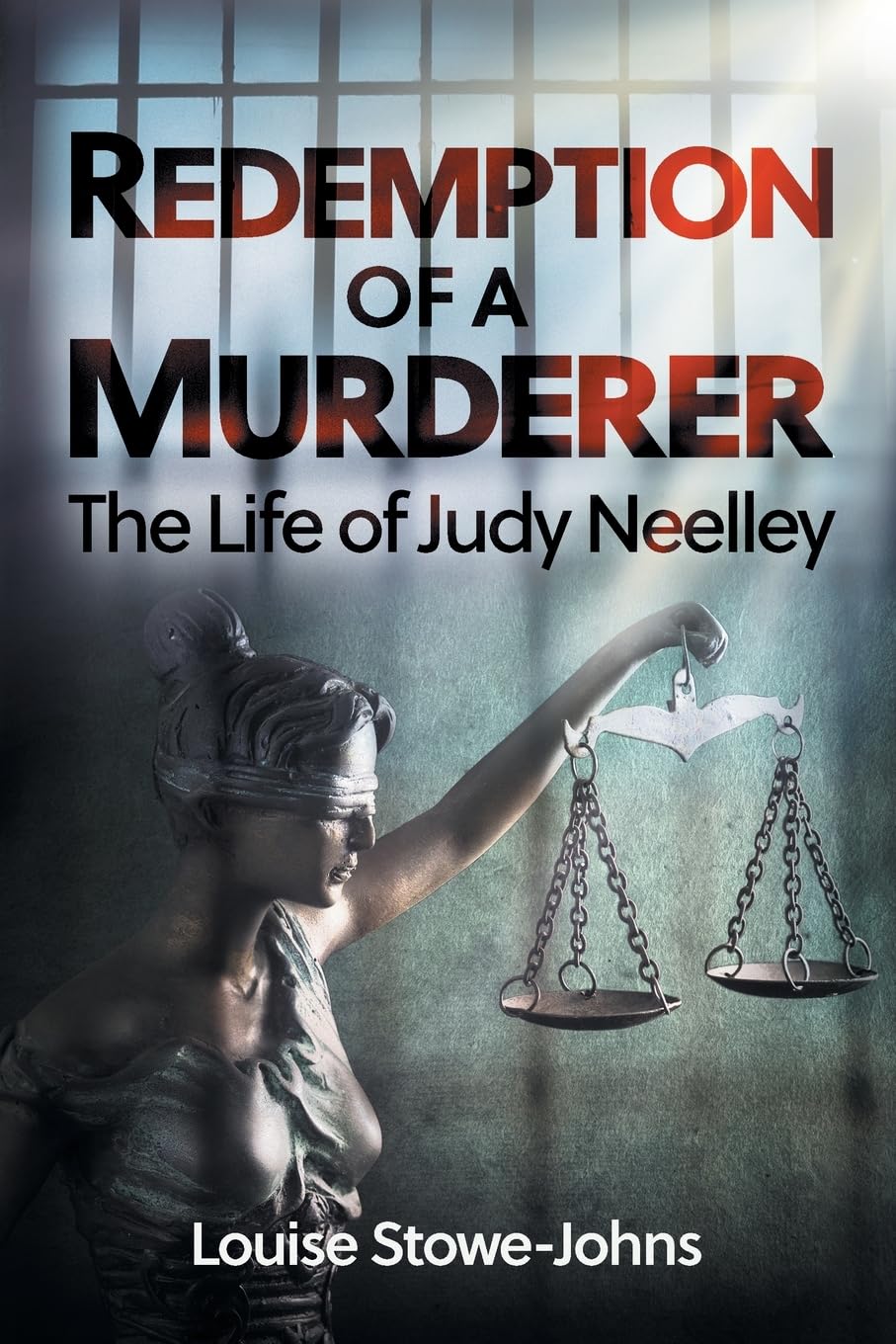Buy Redemption of a Murderer: The Judy Neelley Story Book Online at Low ...