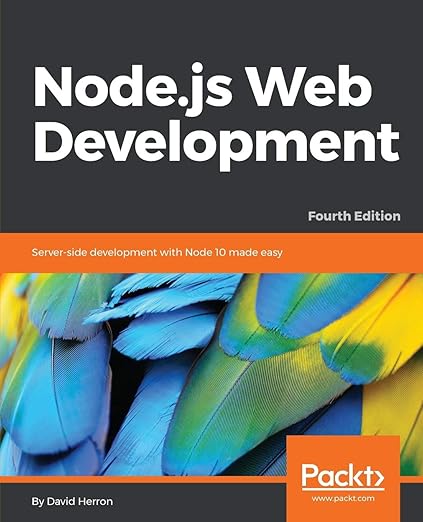 Amazon.com: Node.js Web Development: Server-side development with Node 10 made easy, 4th Edition ...