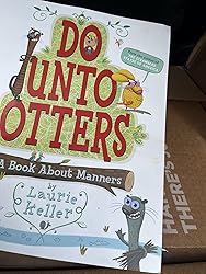 Do Unto Otters: A Book About Manners: Keller, Laurie, Keller, Laurie ...