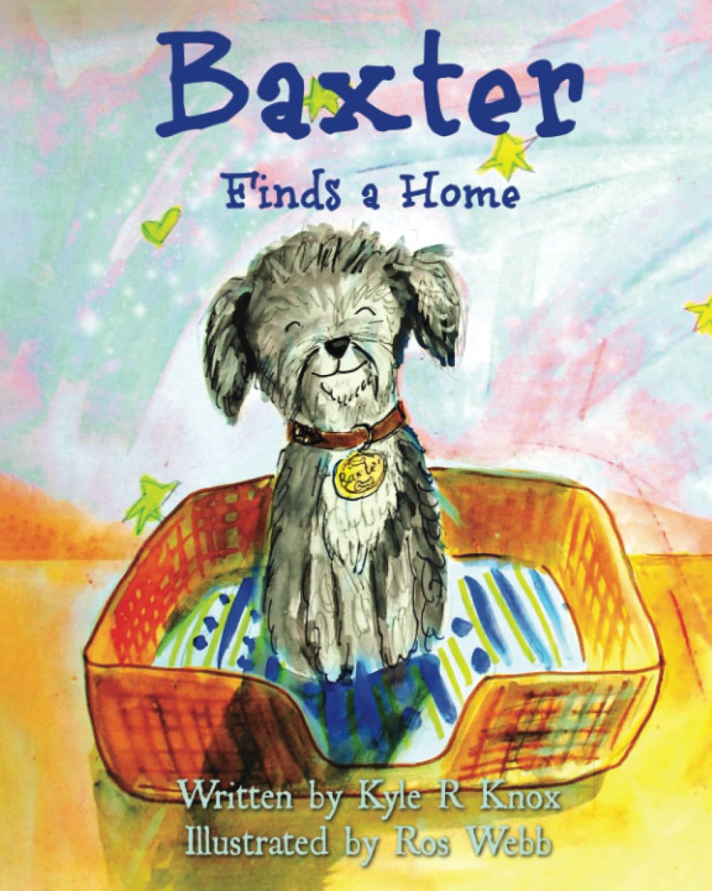 Baxter: Finds a Home: Knox, Kyle R, Webb, Ros: 9798988632405: Amazon ...