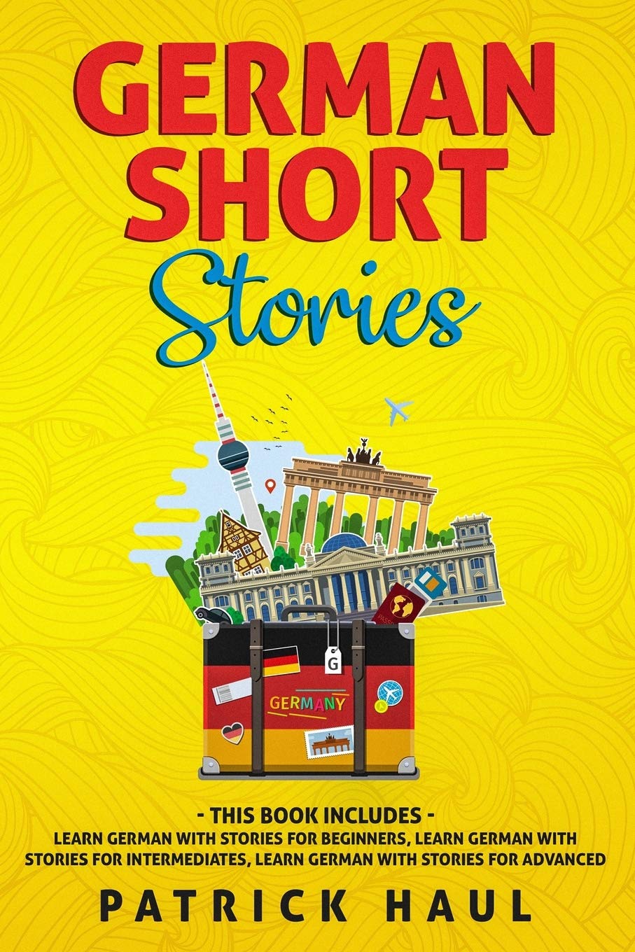 Buy German Short Stories: This Book Includes - Learn German with ...