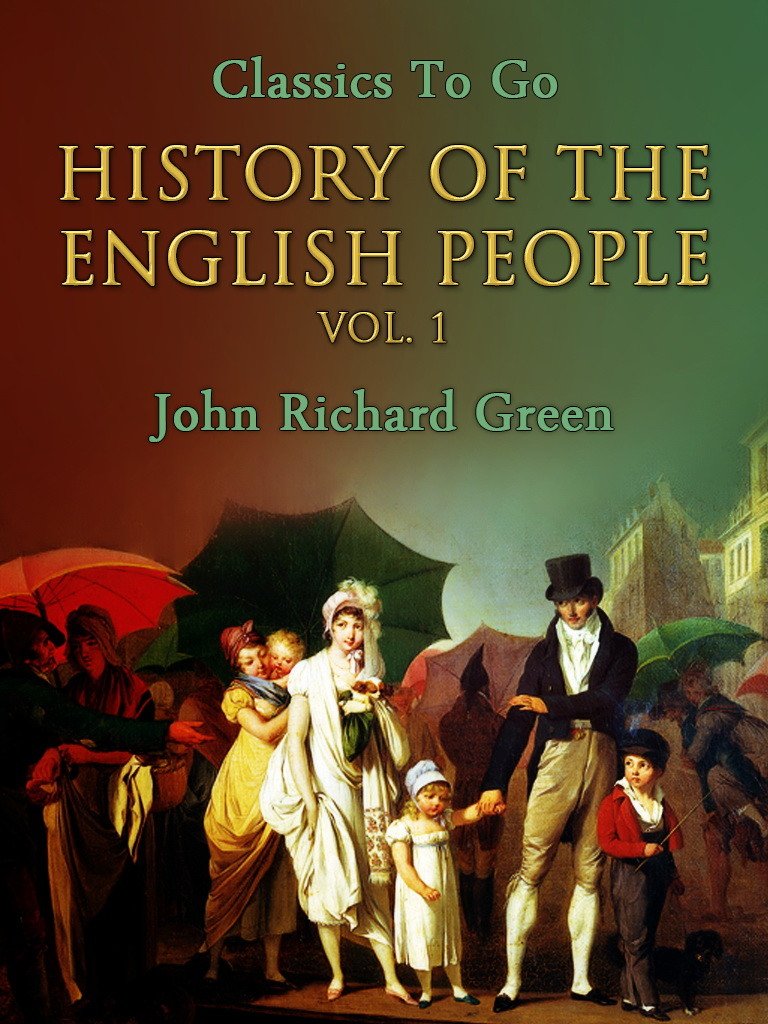 Amazon.com: History of the English People, Vol. 1 eBook : Green, John ...