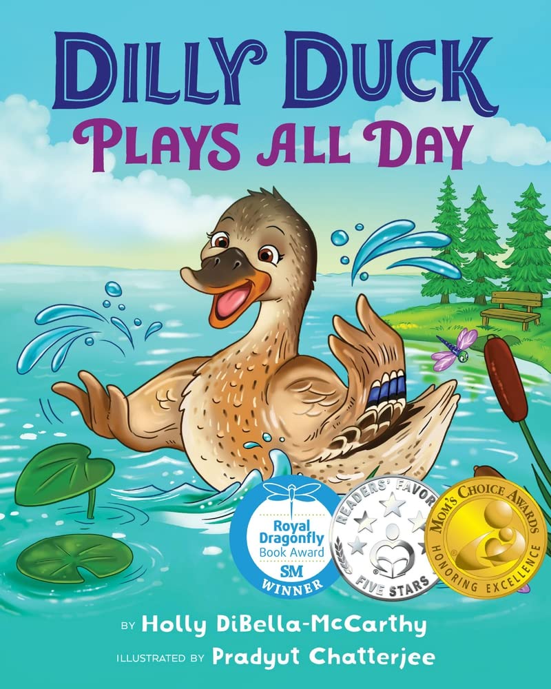 Dilly Duck Plays All Day: DiBella-McCarthy, Holly: 9781955767255 ...