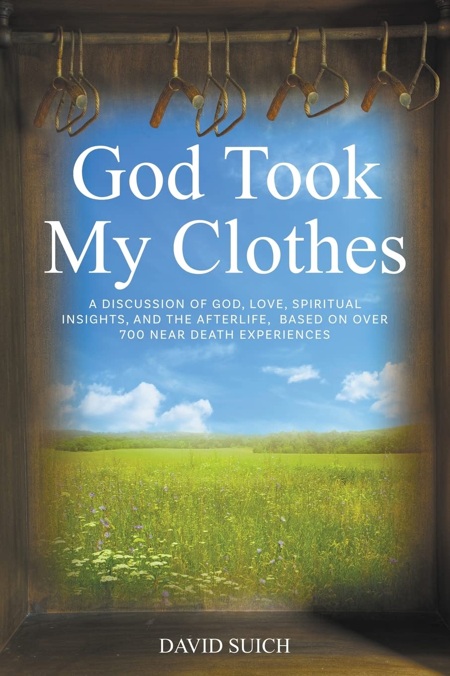 Amazon.com: God Took My Clothes: 9781736734261: Suich, David: Books