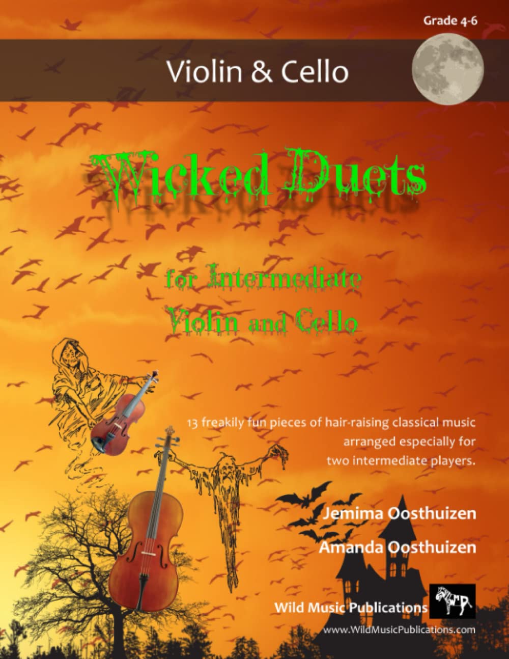 Amazon.com: Wicked Duets for Intermediate Violin and Cello: 13 freakily ...