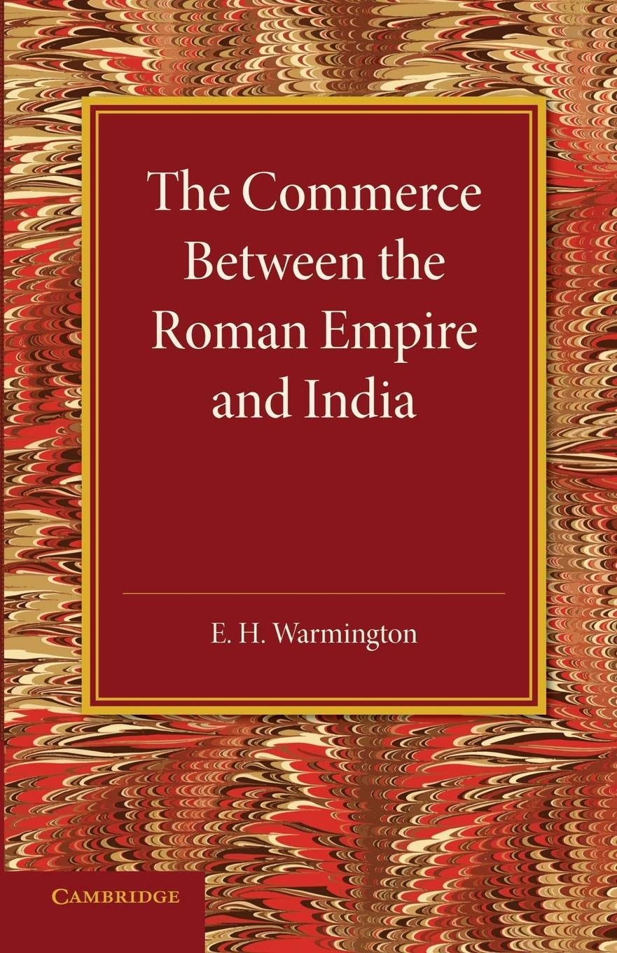 Amazon.com: The Commerce between the Roman Empire and India ...