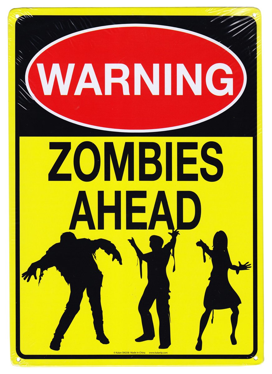 Warning Zombie Signs