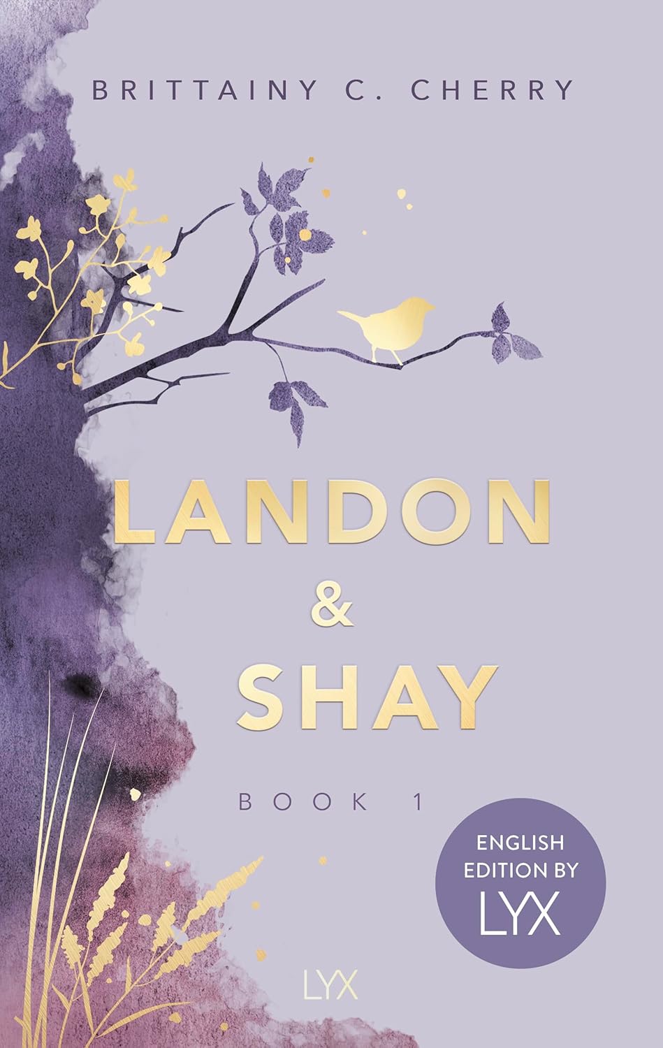 Landon & Shay. Part One: English Edition by LYX: Cherry, Brittainy C ...