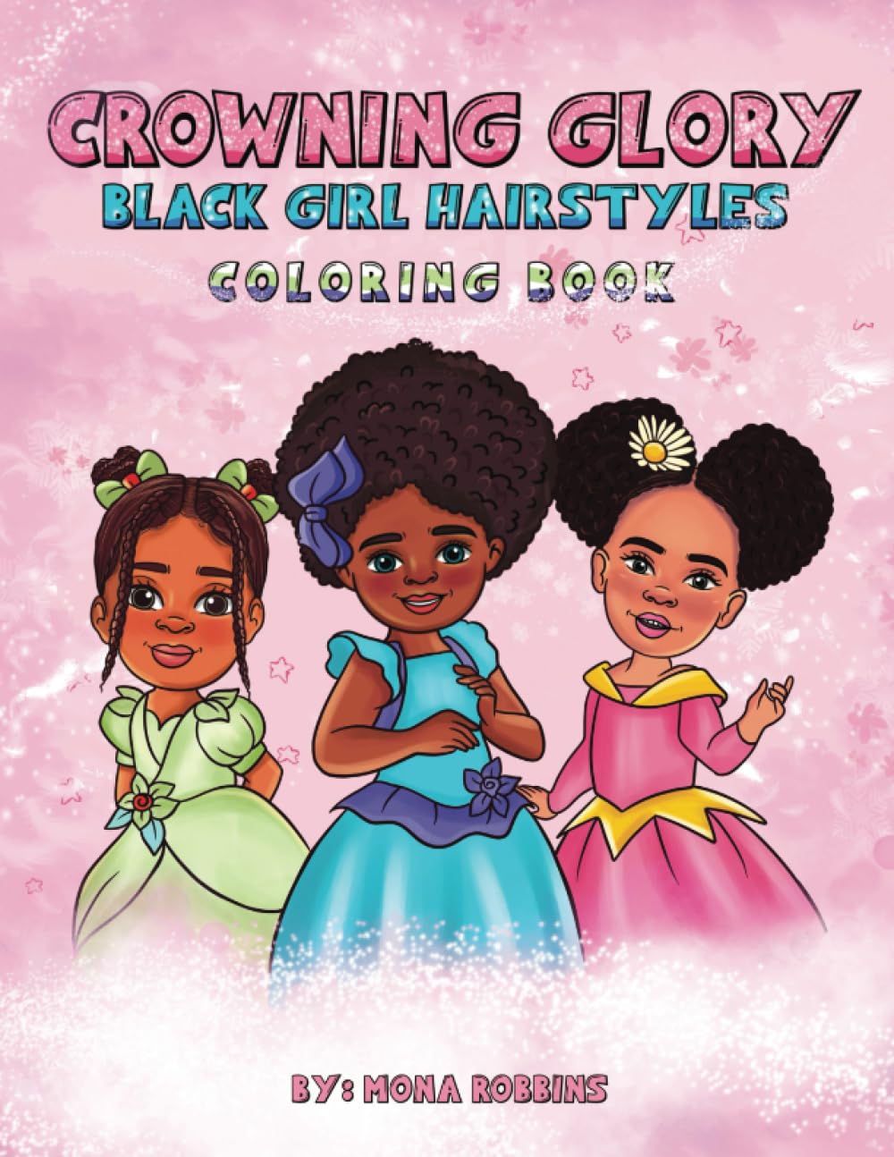 Crowning Glory: Black Girl Hairstyles Coloring Boook: Coloring book ...