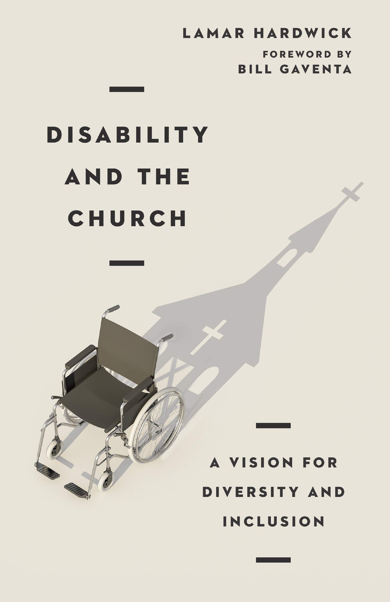 Disability and the Church: A Vision for Diversity and Inclusion ...