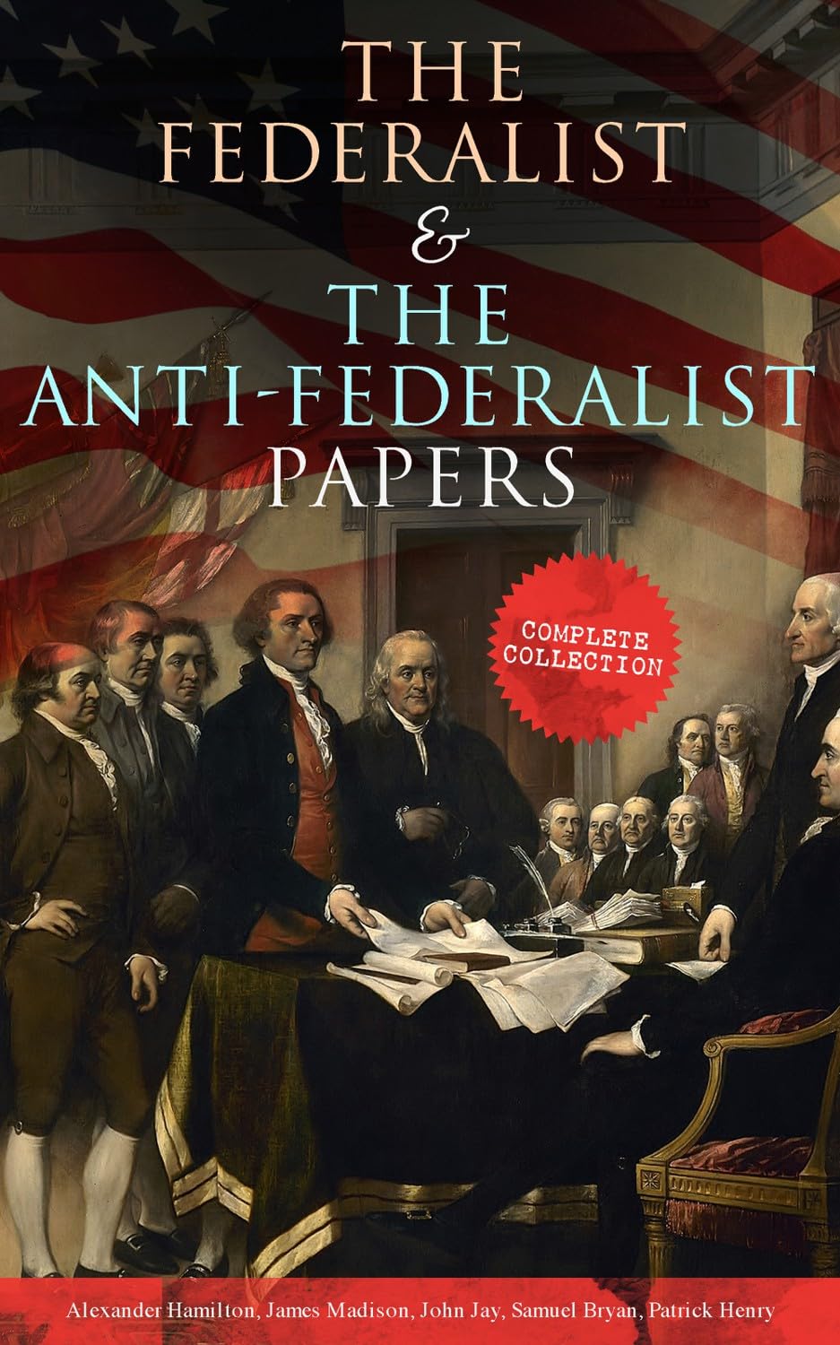 Snapklik.com : The Federalist & The Anti-Federalist Papers: Complete ...