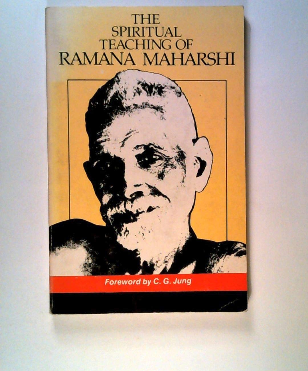 The Spiritual Teachings of Ramana Maharshi: Maharshi, Ramana ...