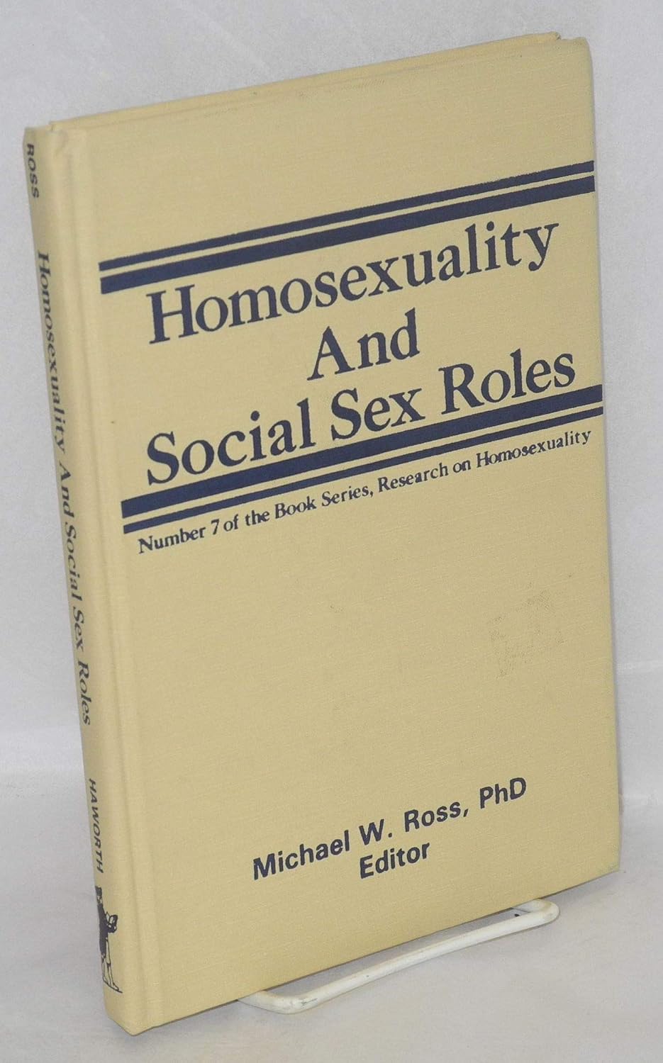 Homosexuality, Masculinity, and Femininity: Ross, Michael W ...