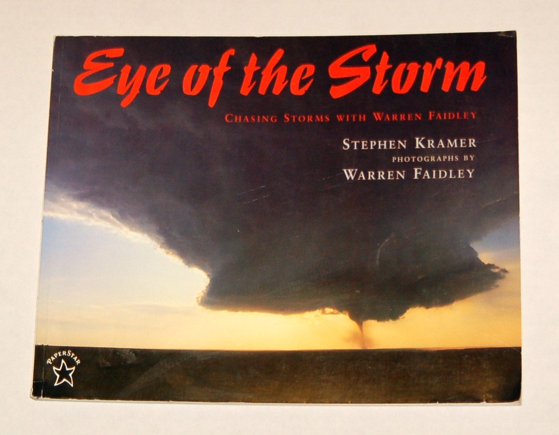 Eye of the Storm (Picture Books): Kramer, Stephen: 9780698117662 ...