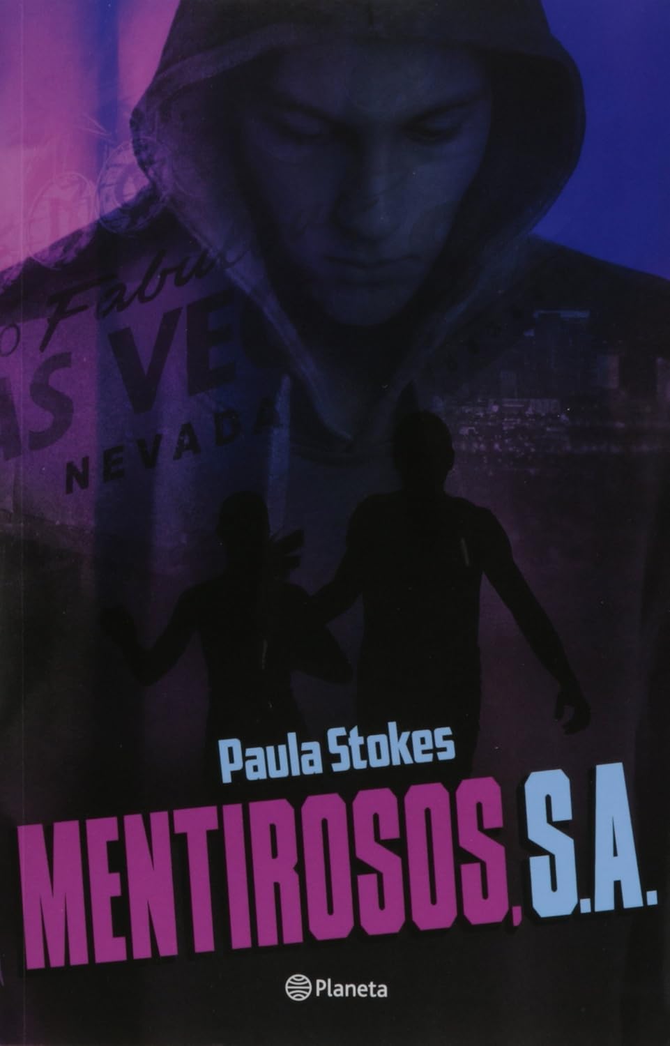 Mentirosos, S.A. / Liars, INC. : Stokes, Paula: Amazon.in: Books