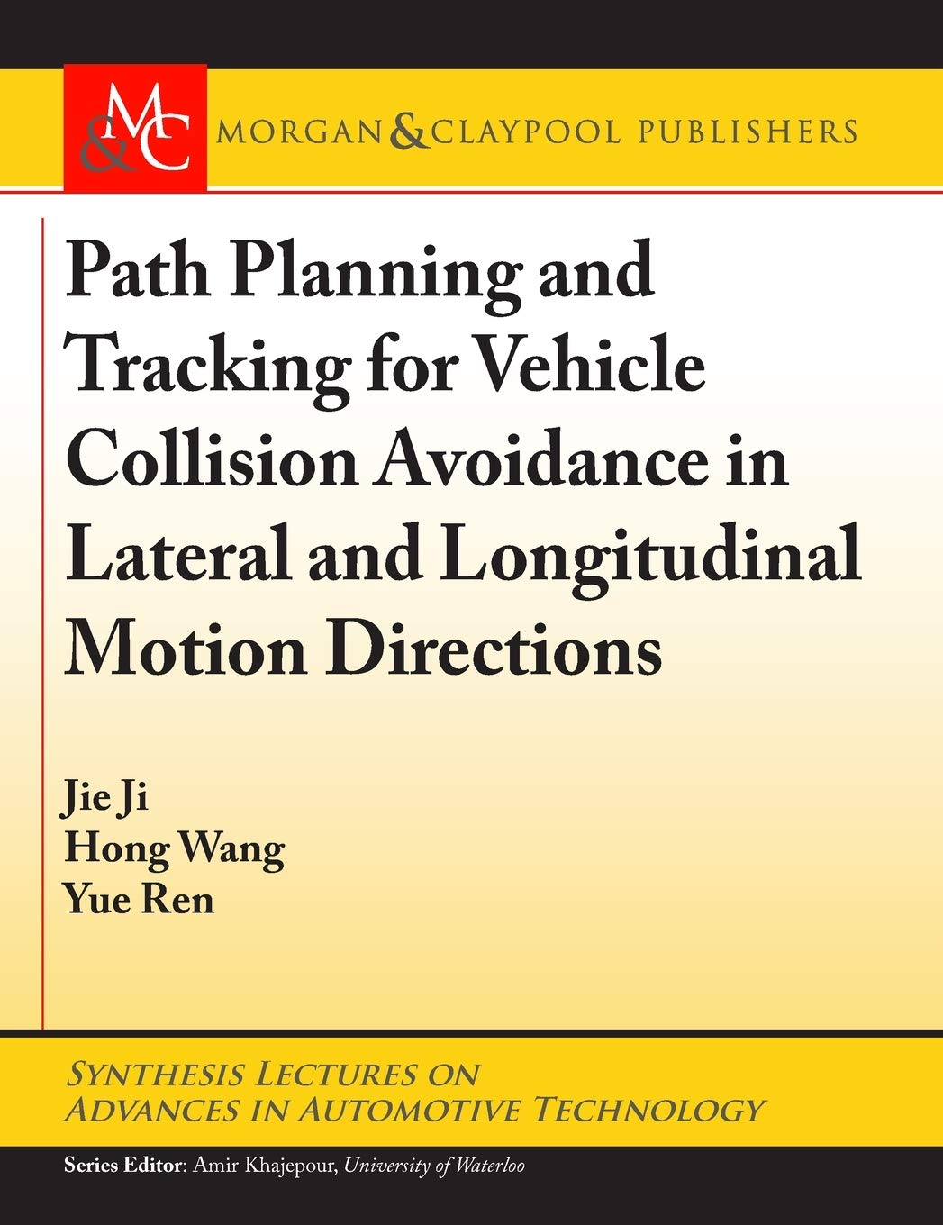 Buy Path Planning and Tracking for Vehicle Collision Avoidance in ...