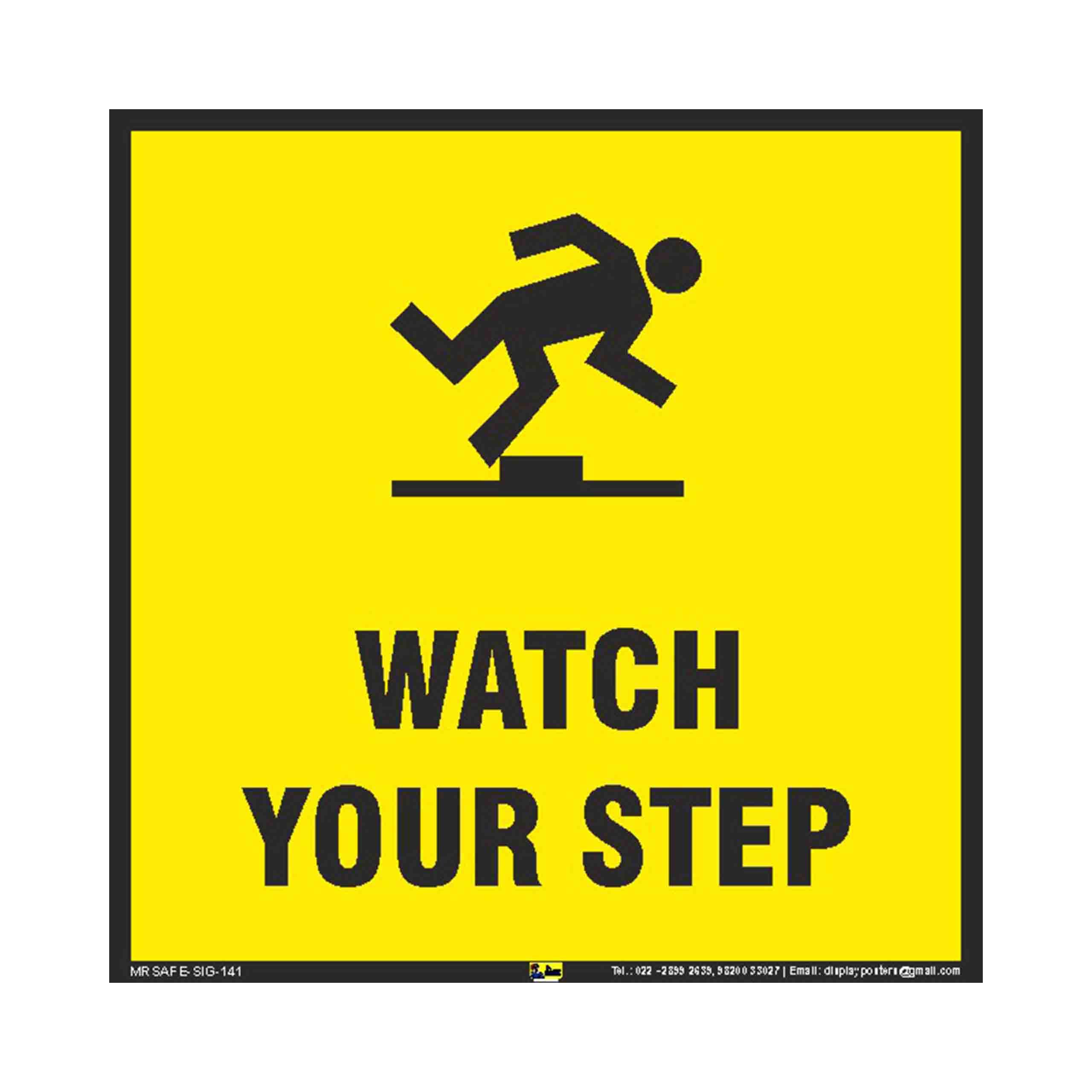Buy Mr. Safe - Watch Your Step Sign Aluminium Composite Panel Board (8 ...