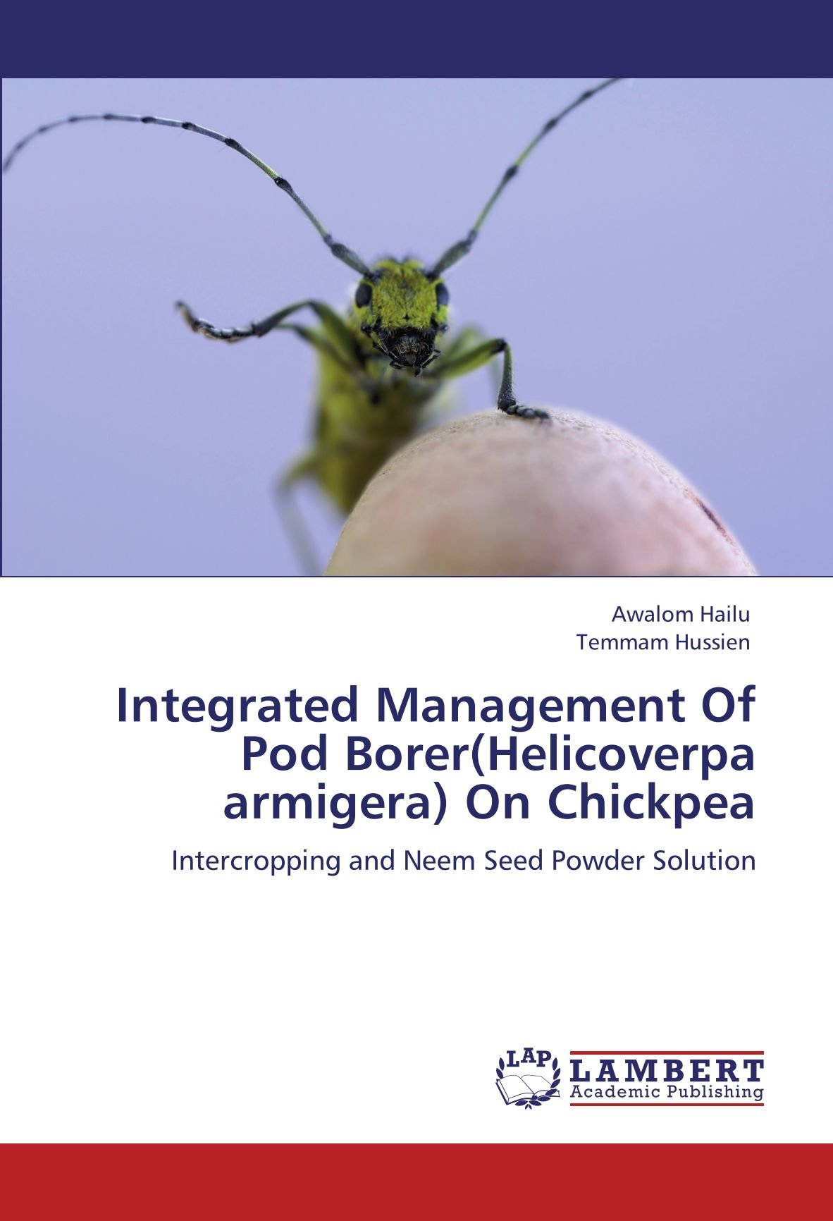 Buy Integrated Management Of Pod Borer(Helicoverpa armigera) On ...