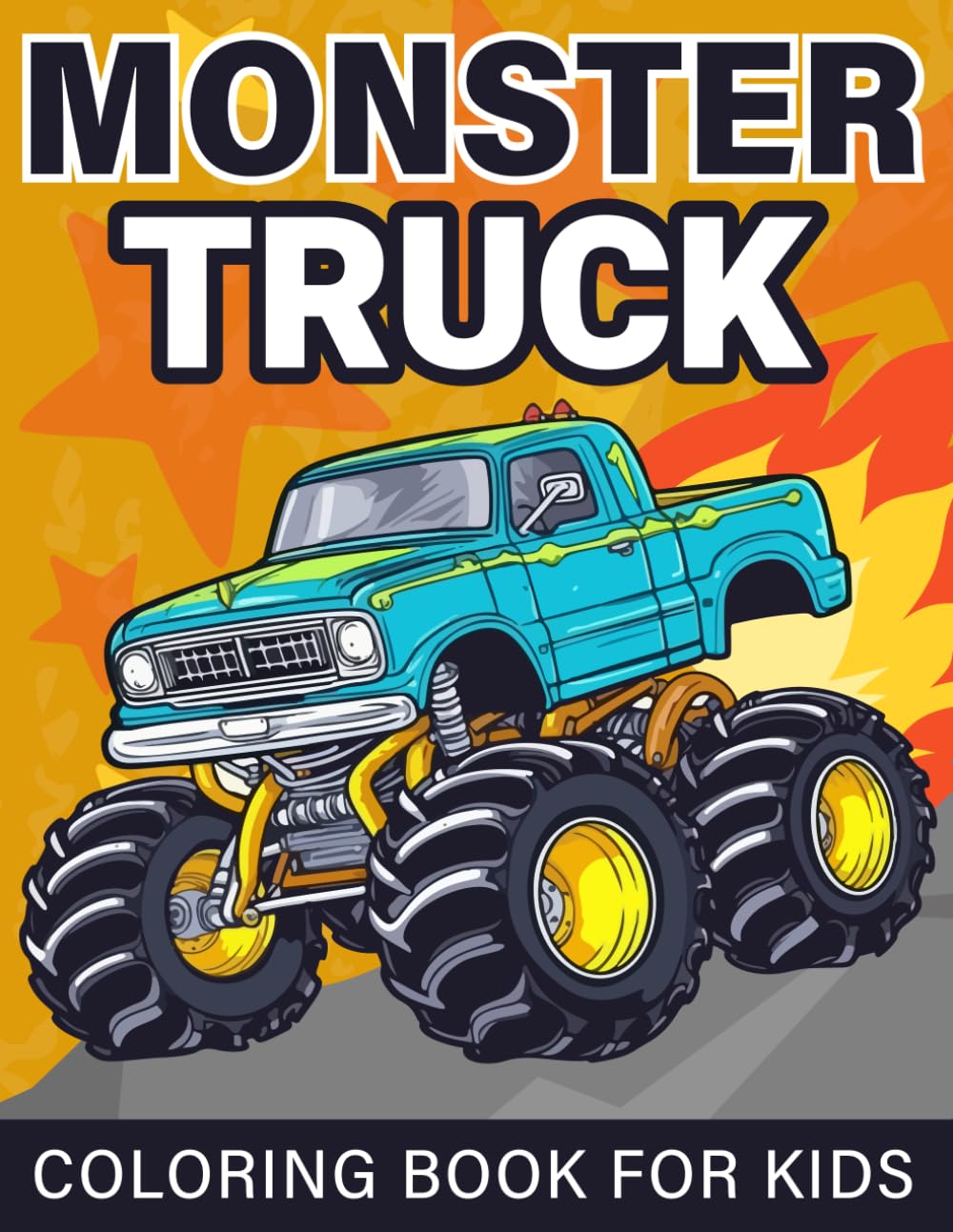 Monster Truck Coloring Book For Kids: Fun Coloring Pages For Boys and ...