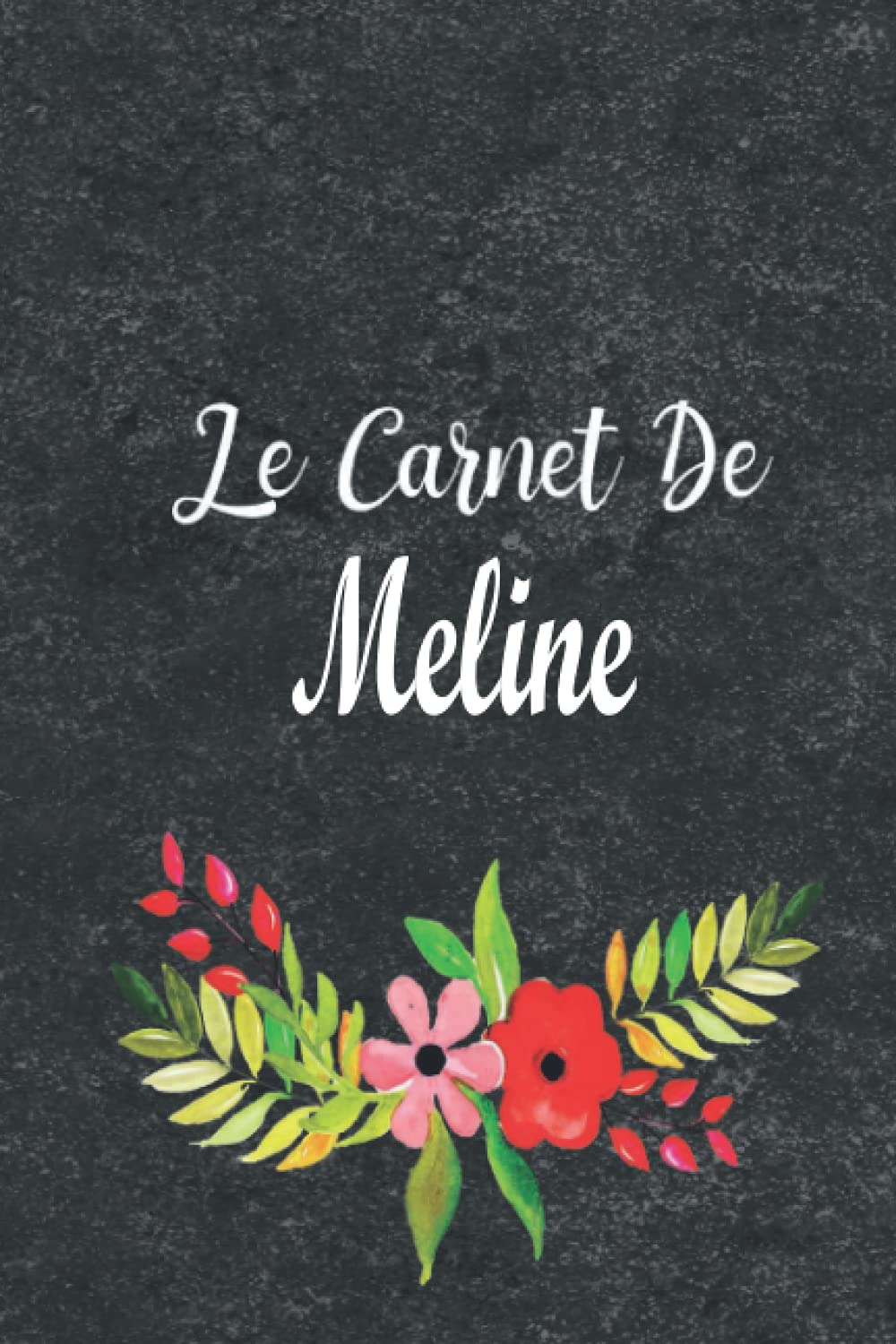 Buy Le Carnet De Meline: Cahier de Notes Personnalisé Meline. Cadeau ...