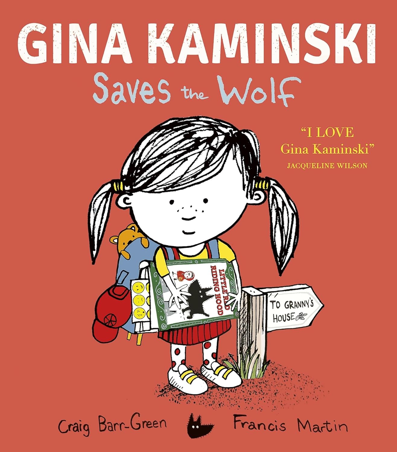 Gina Kaminski Saves the Wolf : Barr-Green, Craig, Martin, Francis ...
