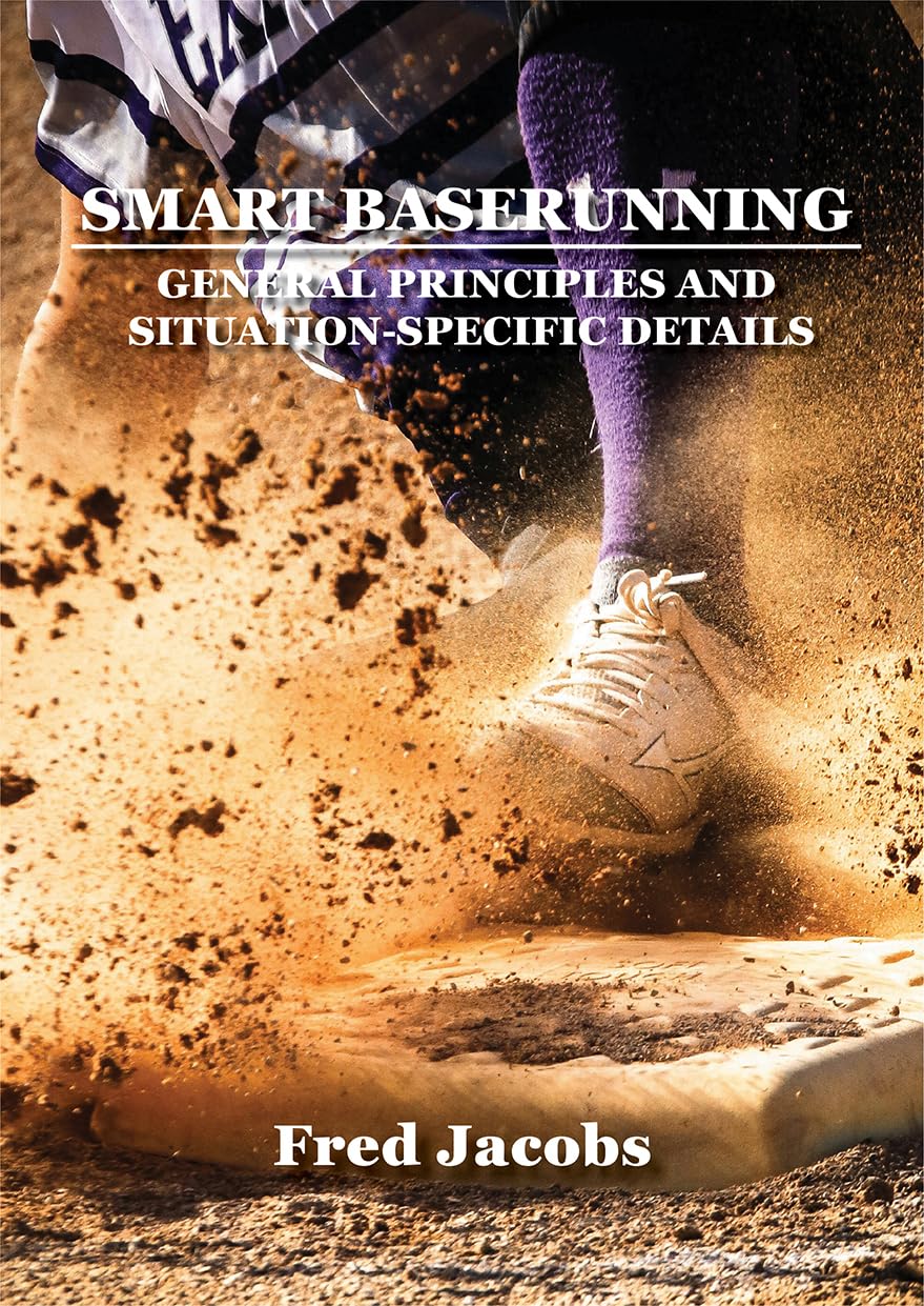 Amazon.com: Smart Baserunning: General Principles and Situation ...