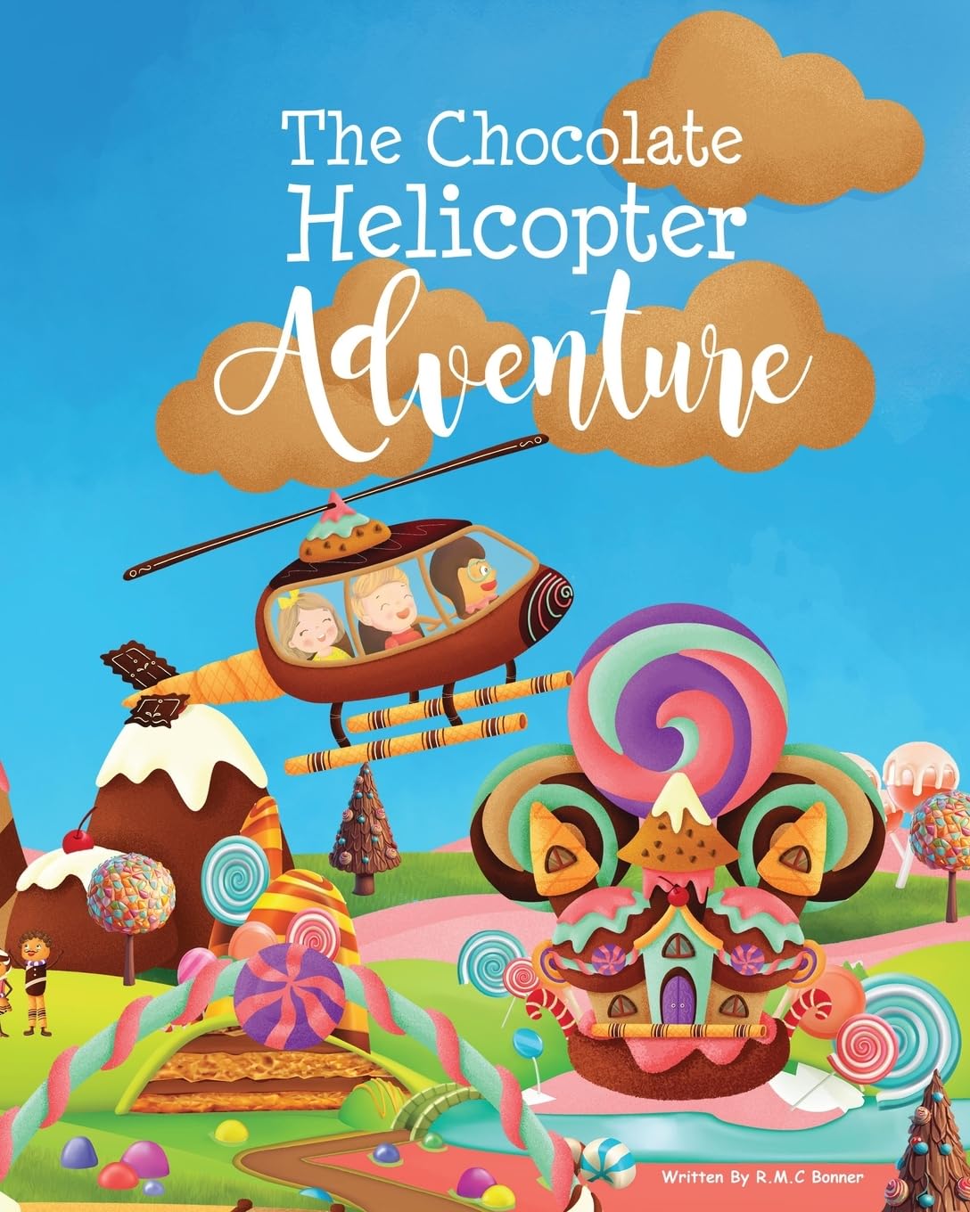 The Chocolate Helicopter Adventure: Amazon.co.uk: Bonner, R.M.C, De ...
