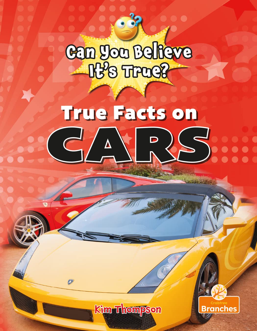 Amazon.com: True Facts on Cars (Can You Believe It's True ...