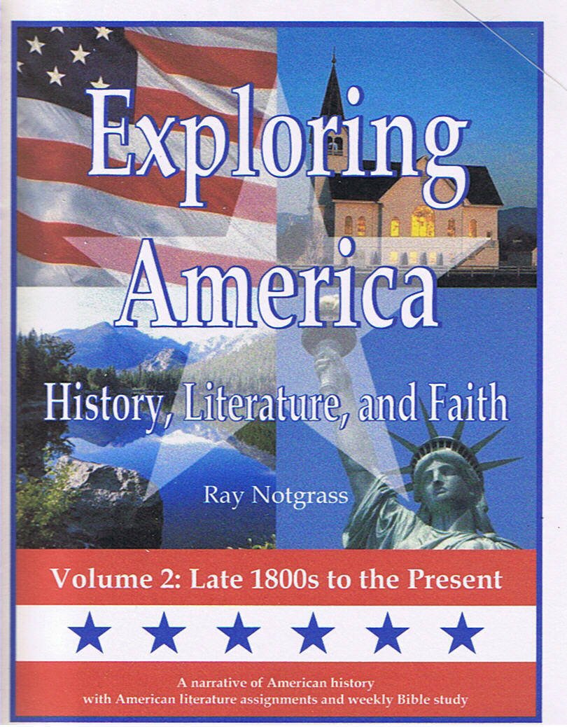 Exploring America: History, Literature, and Faith - Volume 2: Late ...
