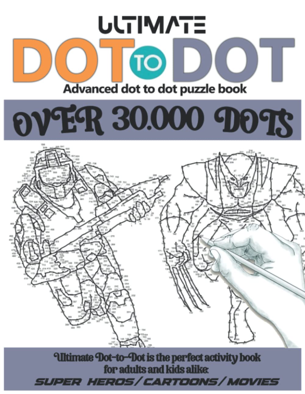 Amazon.com: Ultimate Dot to Dot: Superheroes: Connect The Dots For ...