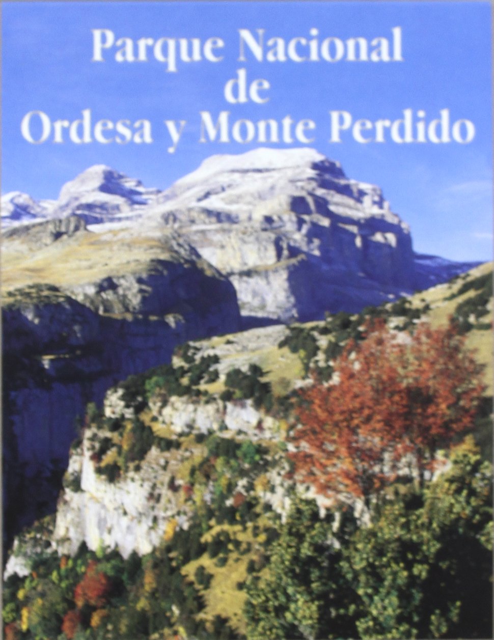 Amazon.com: Parque Nacional de Ordesa y Monte Perdido: 9788493209520 ...