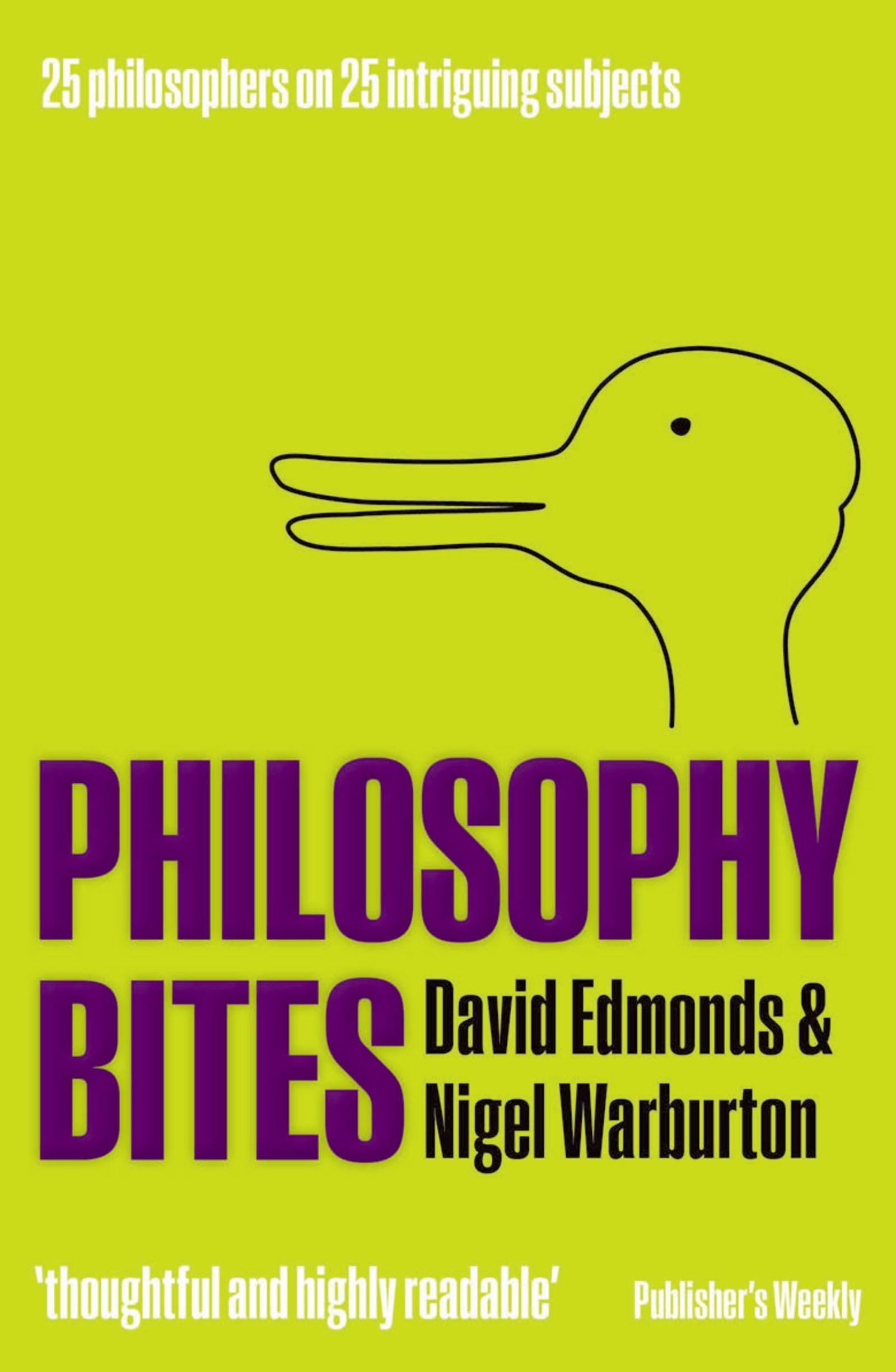 Amazon.com: Philosophy Bites: 9780199694662: Edmonds, David, Warburton ...
