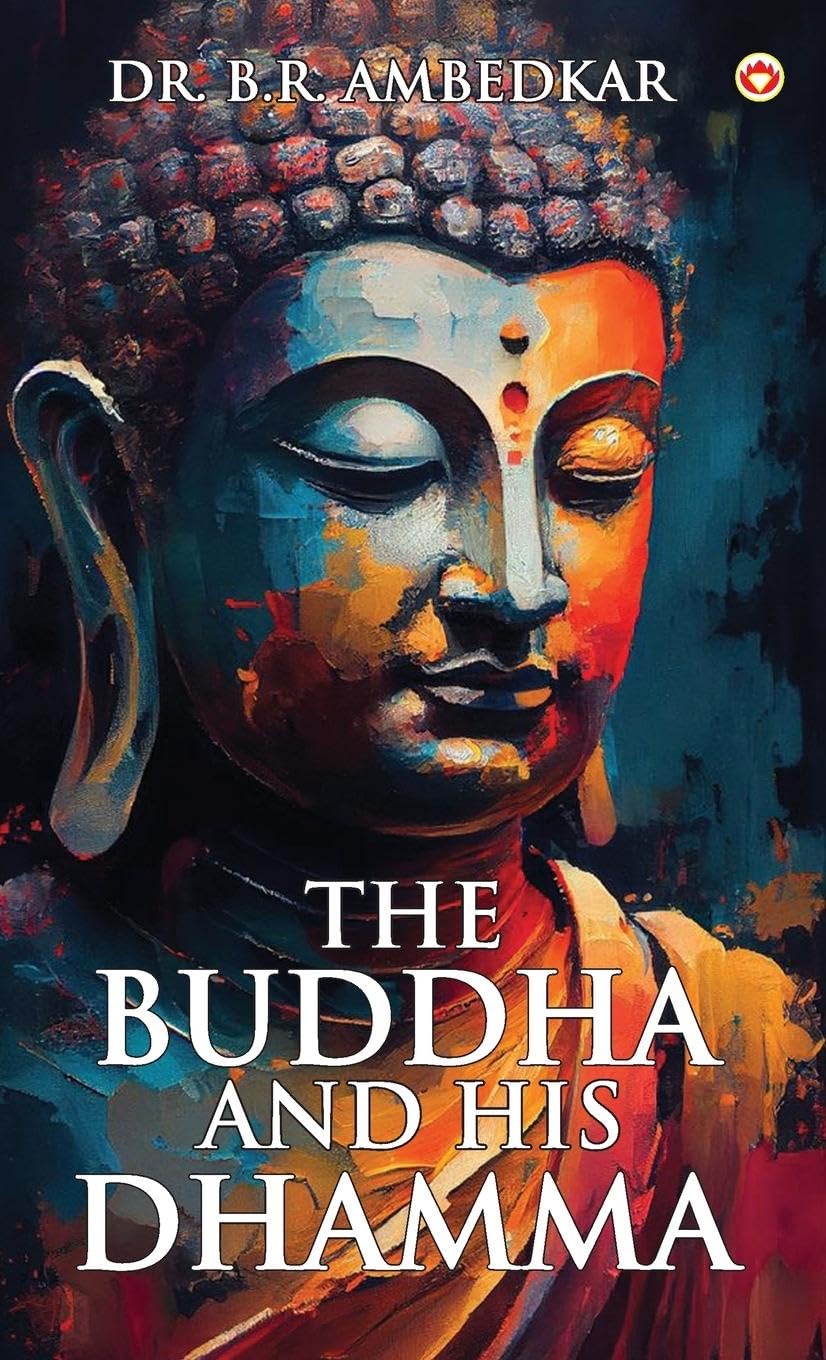 Buy The Buddha And His Dhamma | Dr. Bhimrao Ambedkar Book Book Online at Low Prices in India ...