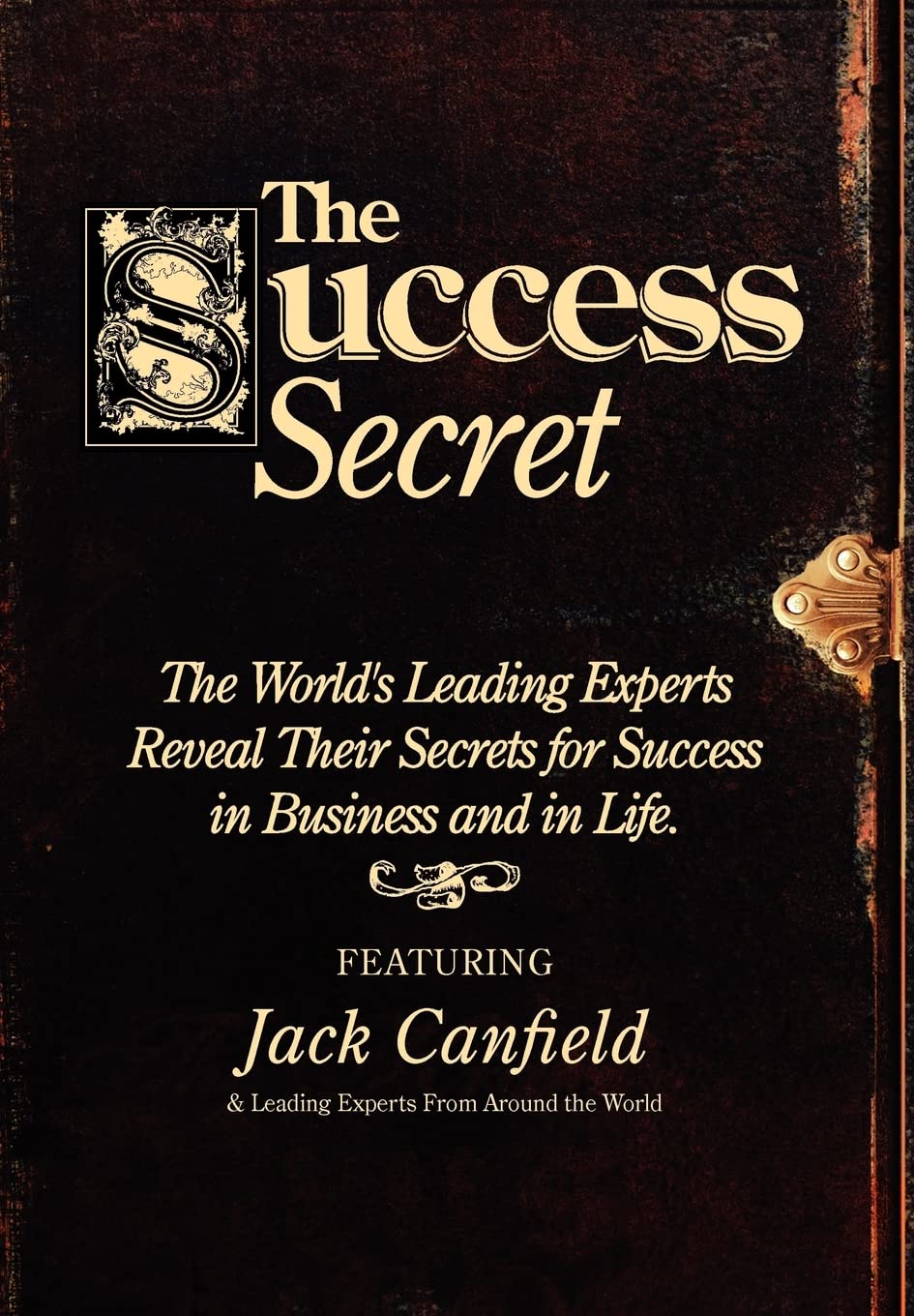 The Success Secret: Jack Canfield: 9780985364373: Amazon.com: Books