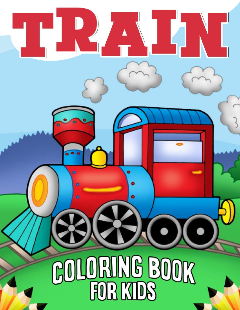 Train Coloring Book for Kids: Over 50 Fun Coloring and Activity Pages ...