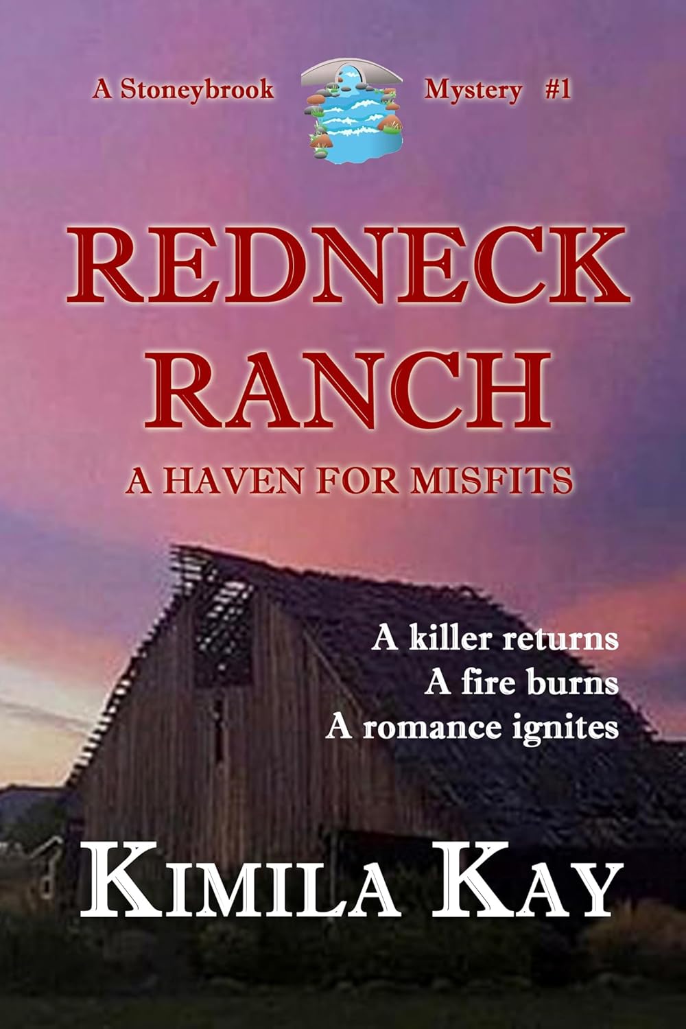 REDNECK RANCH: A serial killer returns A fire burns closer A romance ...