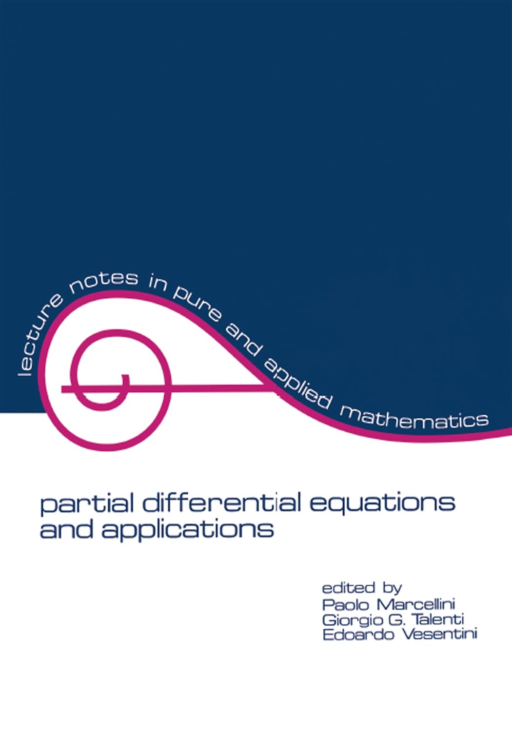 partial differential equations and applications: Collected Papers in ...