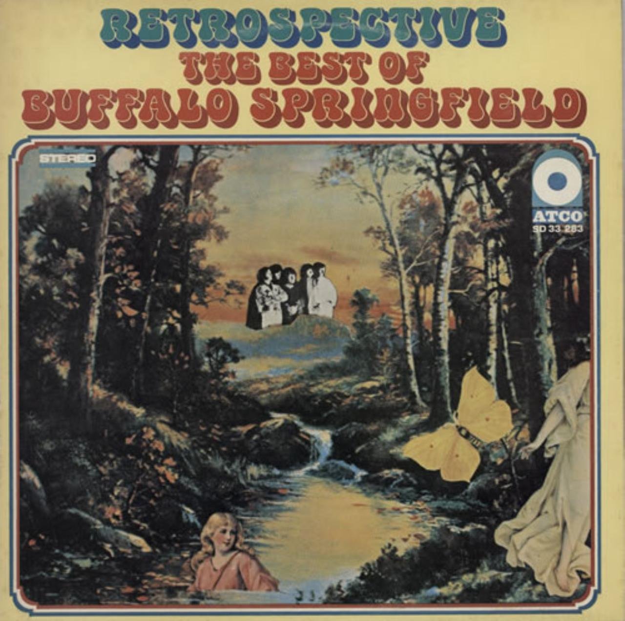 Buffalo Springfield - Retrospective - The Best Of Buffalo Springfield ...