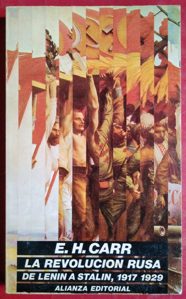 La Revolucion Rusa de Lenin a Stalin, 1917 1929: E.H.Carr ...