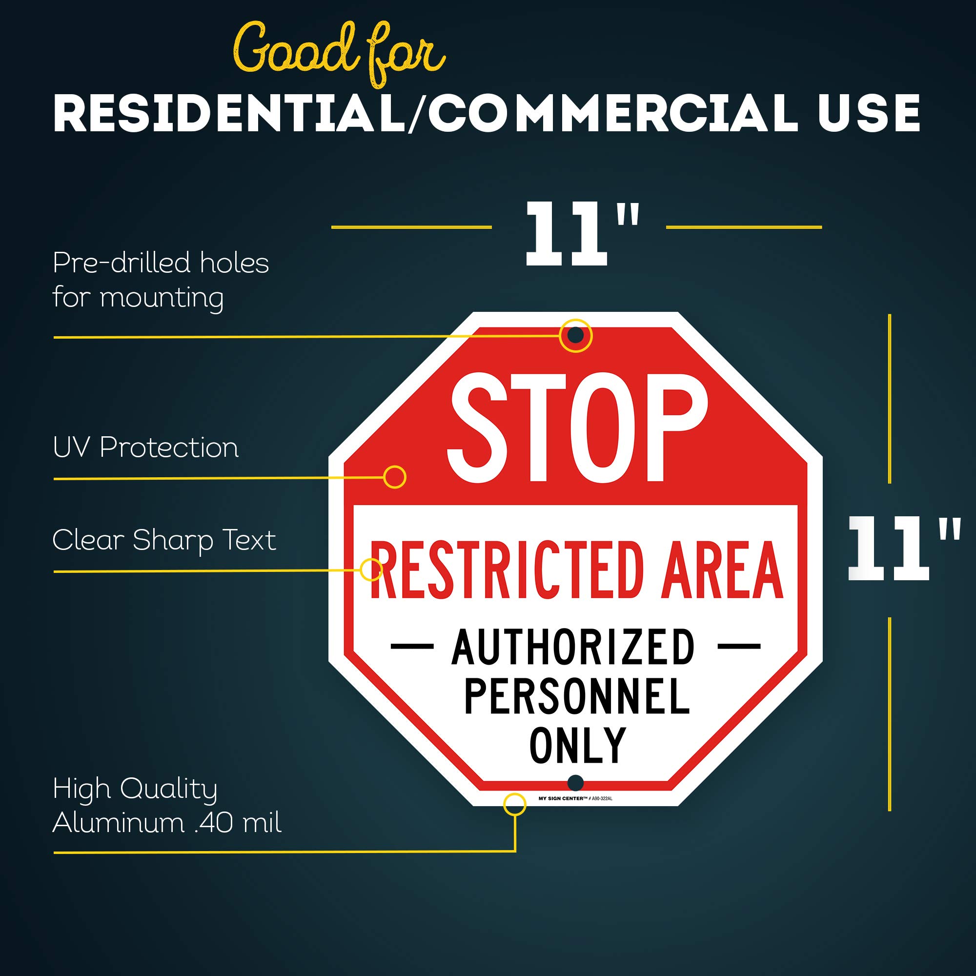 Stop Restricted Area Sign Authorized Personnel Only, Octagon Shaped, 11 ...