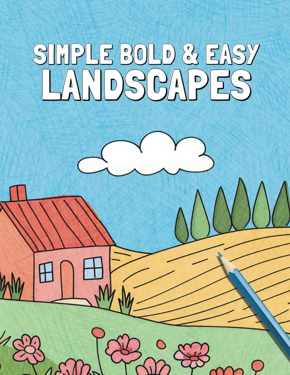 Amazon.com: Simple Bold & Easy Landscapes: An Adult Coloring Book Full ...